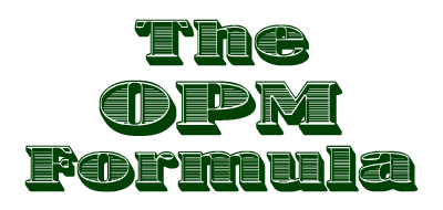 The OPM Formula